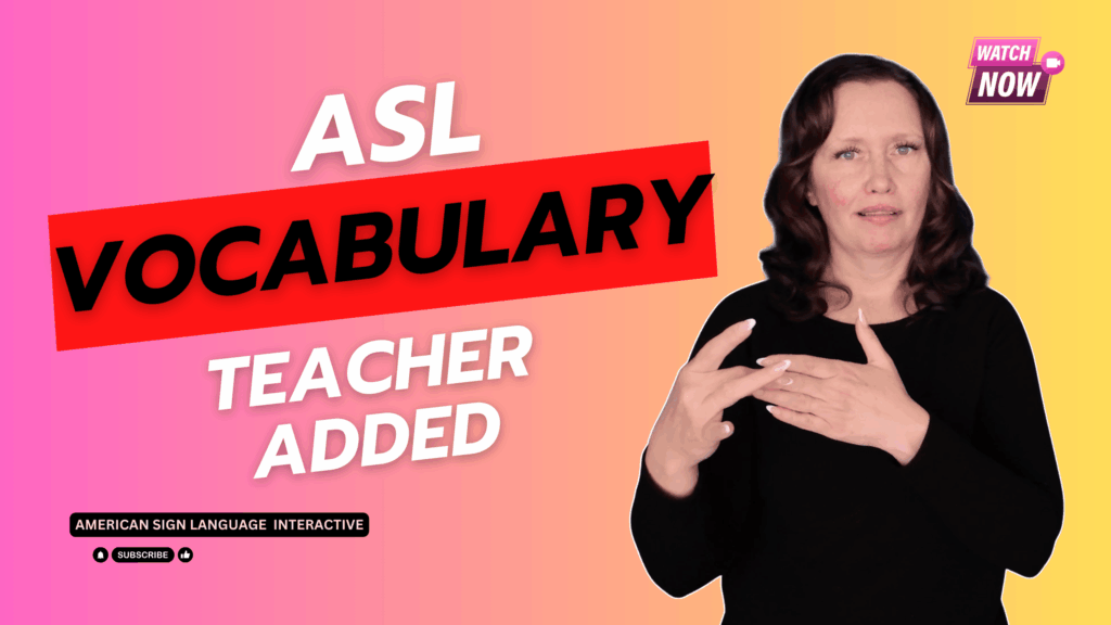 11.6 ASL ASL Real-Life Vocabulary & Situations | Unit 11.6 - ASL ...